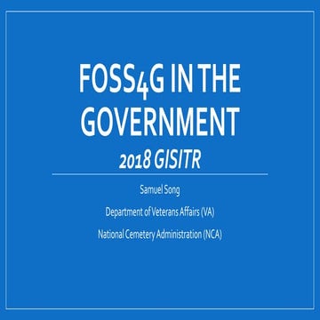 2018 GIS in Development: FOSS4G in the Government (Proof of Concept) | PDF