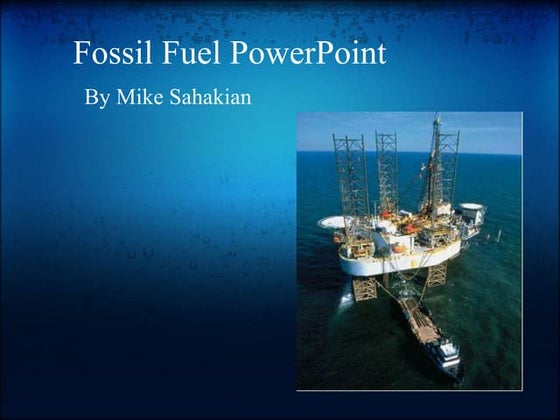 Fossil fuels | PPT