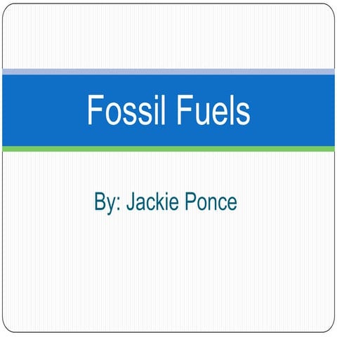 Fossil fuels | PPT