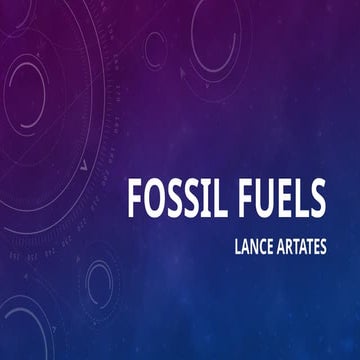 Fossil fuels as a source of energy in the world | PPT