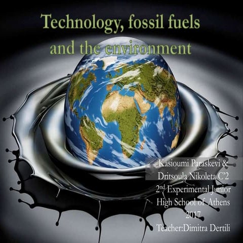 Fossil fuels by students kasioum iand dritsoula | PPT