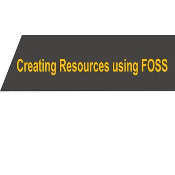 FOSS to create Multimedia resources12.pptx