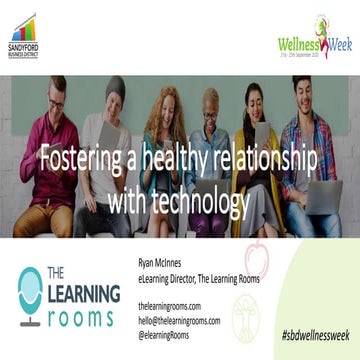 Fostering a healthy relationship with technology | PPT