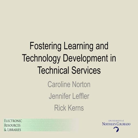 Fostering Learning and Technology Development in Technical Services | PPTX | Computer Software ...