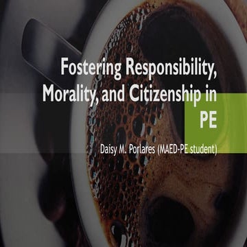 Fostering Responsibility, Morality, and Citizenship in.pptx.pdf