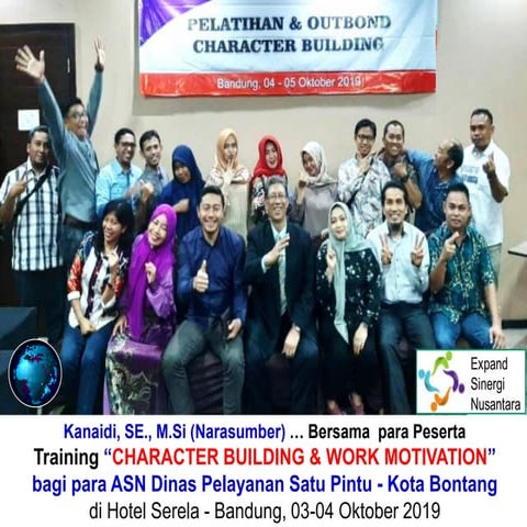 Training “CHARACTER BUILDING & WORK MOTIVATION” bagi para ASN Dinas ...