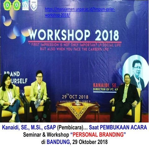 PELAKSANAAN Seminar & Workshop “PERSONAL BRANDING”_Branding YOURSELF to ...