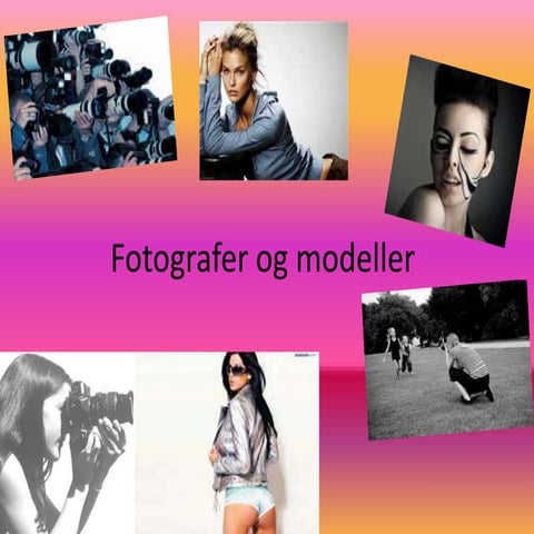 Fotografer og modeller (2) | PPTX
