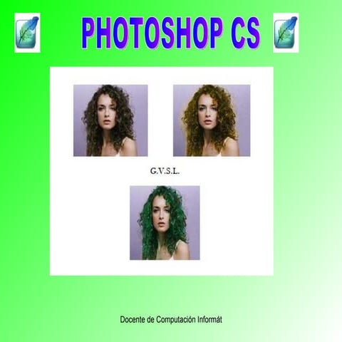 Cambio de color de cabello con el programa de photoshop | PPT