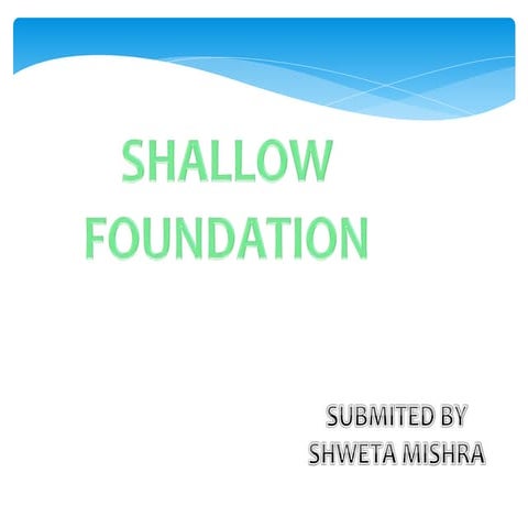 Foundation | PPTX | Civil Engineering Industry | Industries