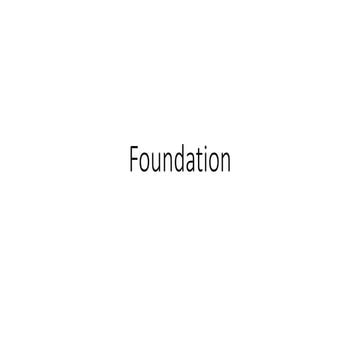 Foundation | PPT