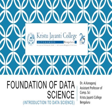 Foundation of Data Science - Introduction to Data Science | PPT
