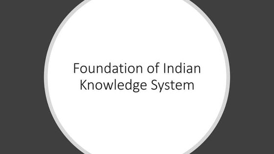Introduction to Indian Knowledge System.pptx | Education
