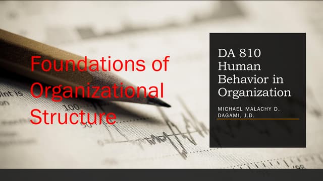 Foundations of organization structure | PPTX