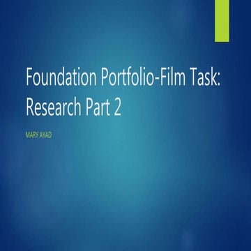 Foundation portfolio-Film Task: Research Part 2 | PPT