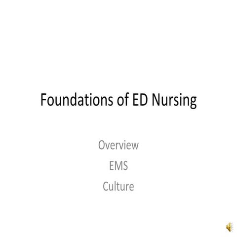 Foundations of ED Nursing | PPT | First Aid | Injuries