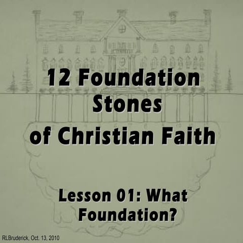 Foundation Stones 01 | PPT