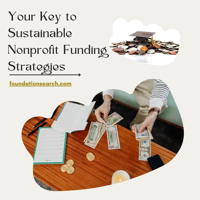 Your Key to Sustainable Nonprofit Funding Strategies | PDF