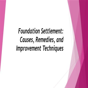 Foundation Settlement: Causes, Remedies, and Improvement Technique | PPTX