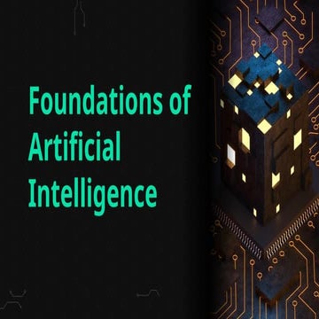 Foundations of Artificial Intelligence . | PPTX