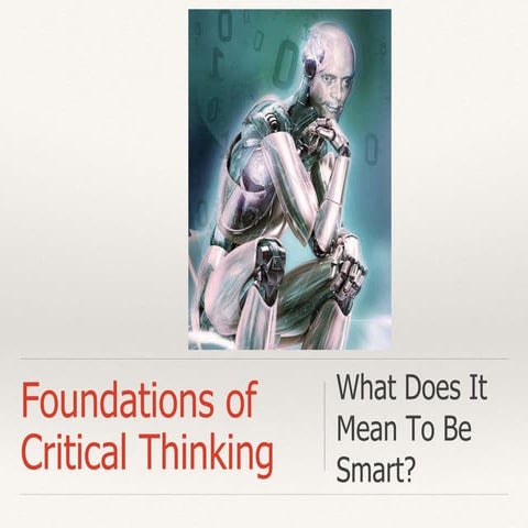 Foundations of Critical Thinking Unit Four | PPT