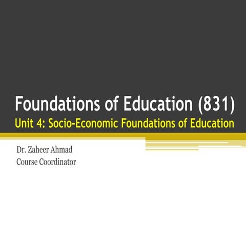 Foundations of education 831 unit 4 socio-economic foundations of ...