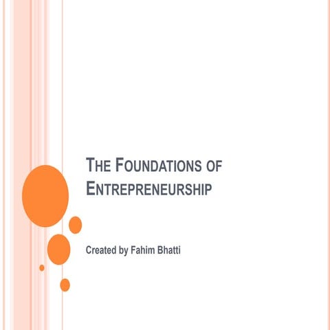 Foundations of entrepreneurship | PPTX