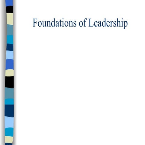 Foundations Of Leadership Pcm | PPT