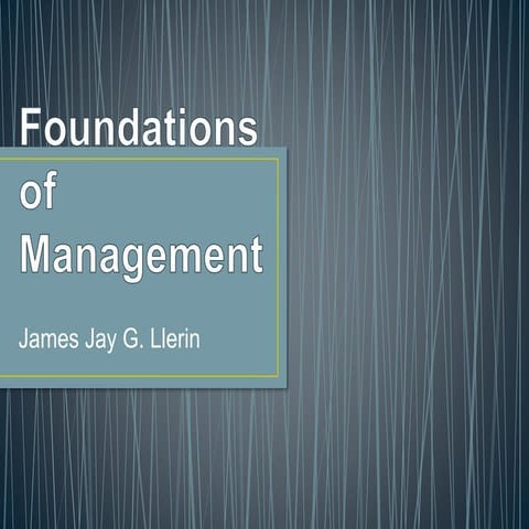 Foundations of management | PPTX