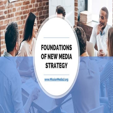 Foundations of New Media Strategy Course | PPT