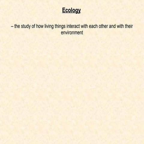 Introduction To Ecology | PPT