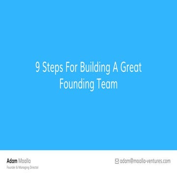 9 Steps For Building Winning Founding Team | PDF
