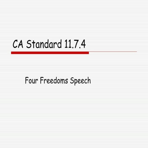 Four Freedoms - FDR Speech | PPT