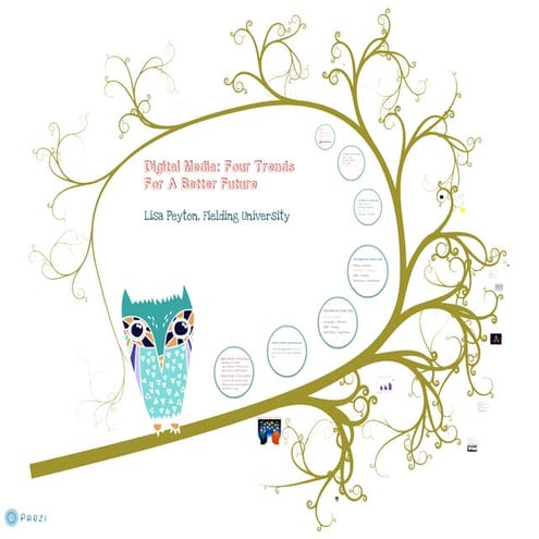 Digital Media: Four Trends for a Better Future | PPT