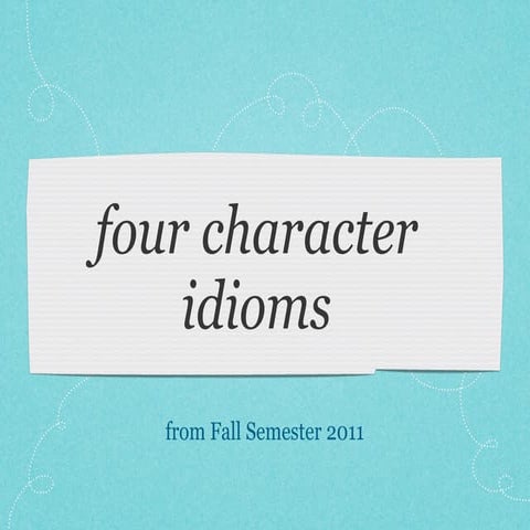 Four character idioms | PPT