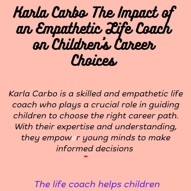 Life Coaching Benefits For Teenagers - Karlacarbo.pptx
