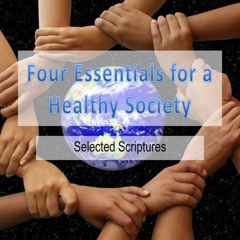Four essentials for a healthy society | PPT