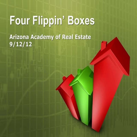 Four Flippin Boxes - 9 12 12 | PPT