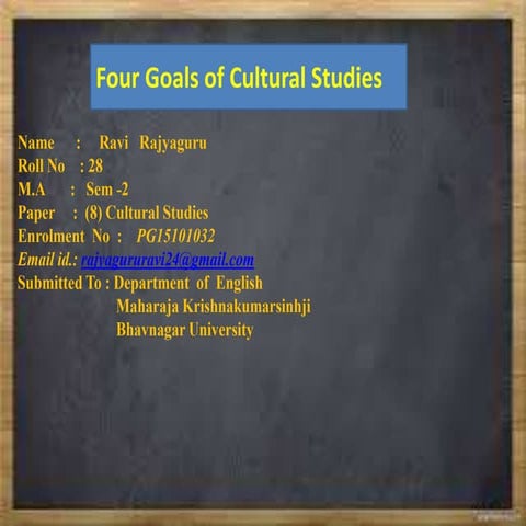 Four Goals of Cultural Studies | PPTX