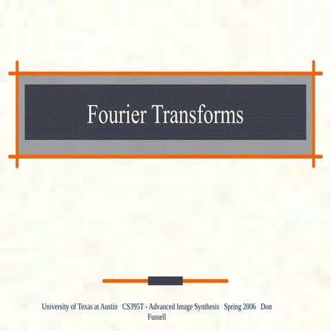 Fourier transformation Introduction and Properties | PPT