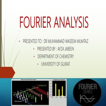 Fourier analysis | PPTX