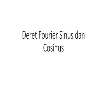 Fourier Sinus dan Cosinus advance engineering mathematics.pptx