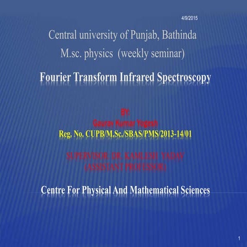 Fourier transform infrared spectroscopy | PPTX