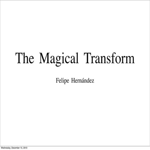 Visualizing the Fourier Transform | PDF