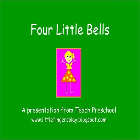 Four Little Bells | PPT