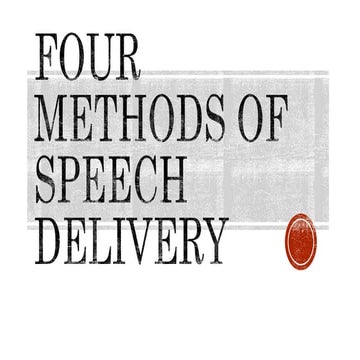 Four methods of speech delivery.pptx