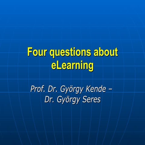 Four Questions about e-Learning | PPT