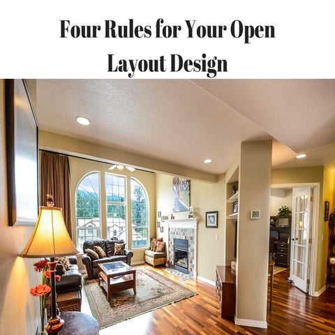 Four Rules for Your Open Layout Design | PPT