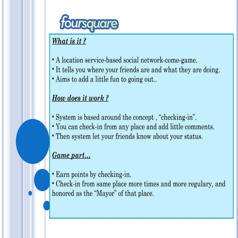 Foursquare -kopya | PPT | Social Networking | Internet