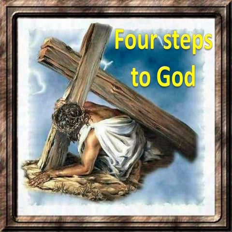 Four steps to god | PPTX